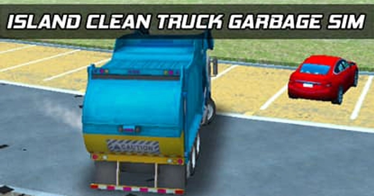 Island Clean Truck Garbage Sim - Online Game - Play for Free | Keygames.com