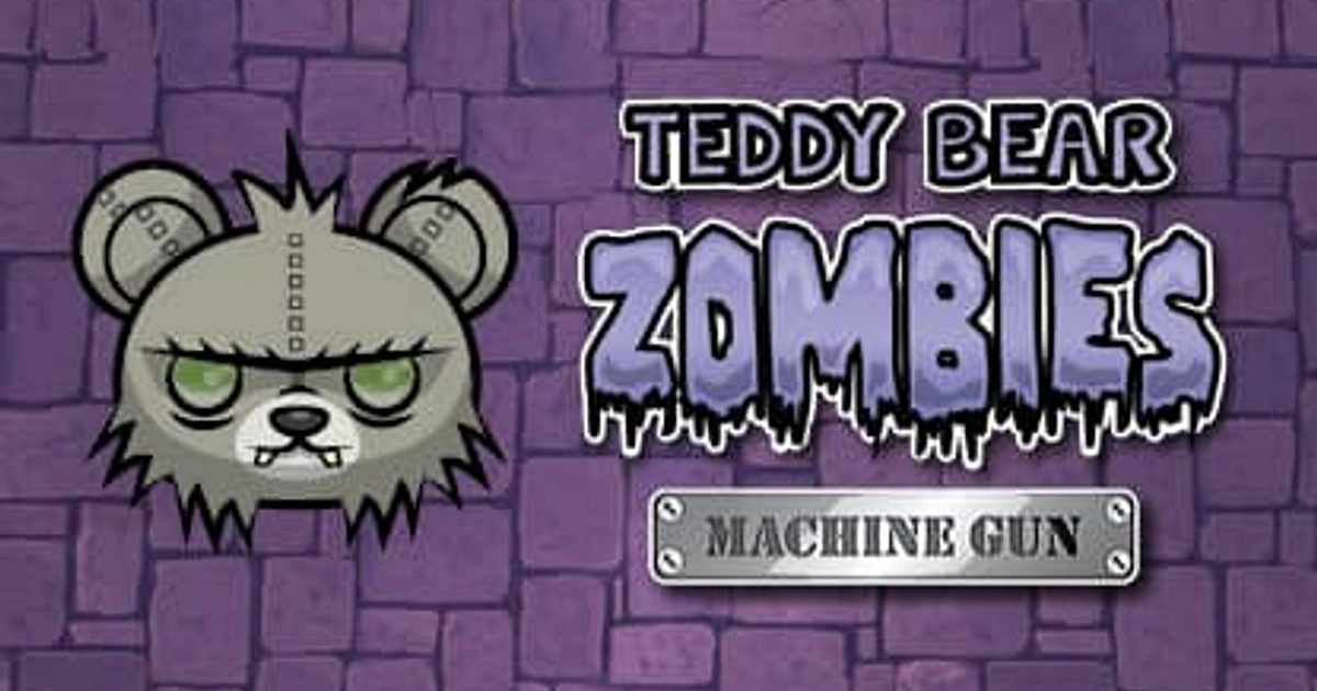 Teddy Bear Zombies Machine Gun - Online Game - Play for Free | Keygames.com