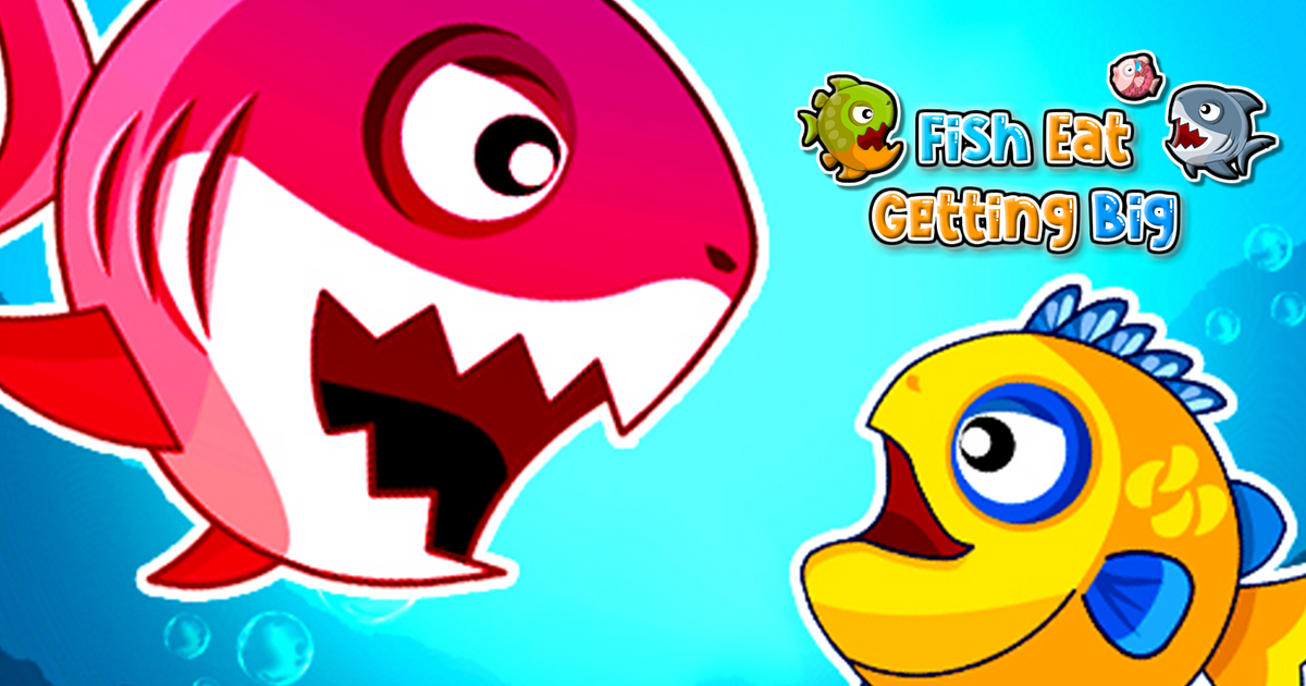 Fish Eat Getting Big - Online Game - Play for Free | Keygames.com