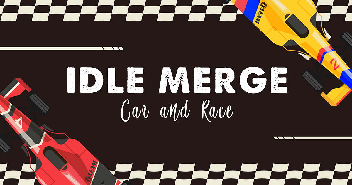 Idle Merge Car and Race - Online Game - Play for Free | Keygames.com