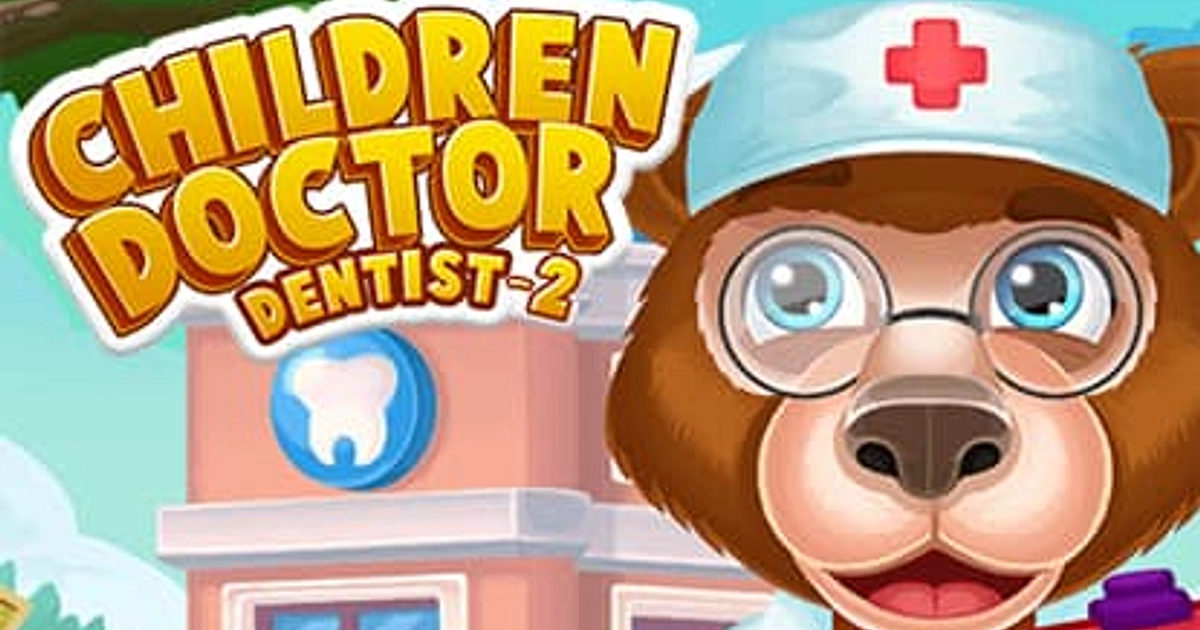 Children Doctor Dentist 2 - Online Game - Play for Free | Keygames.com