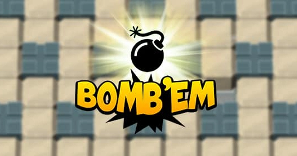 Bomb'Em - Online Game - Play for Free | Keygames.com