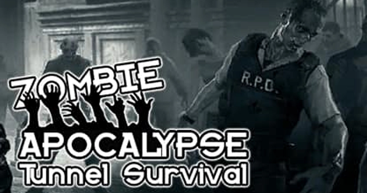 Zombie Apocalypse Tunnel Survival - Online Game - Play for Free ...