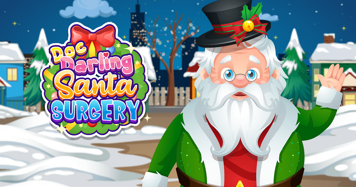Doc Darling Santa Surgery - Online Game - Play for Free | Keygames.com